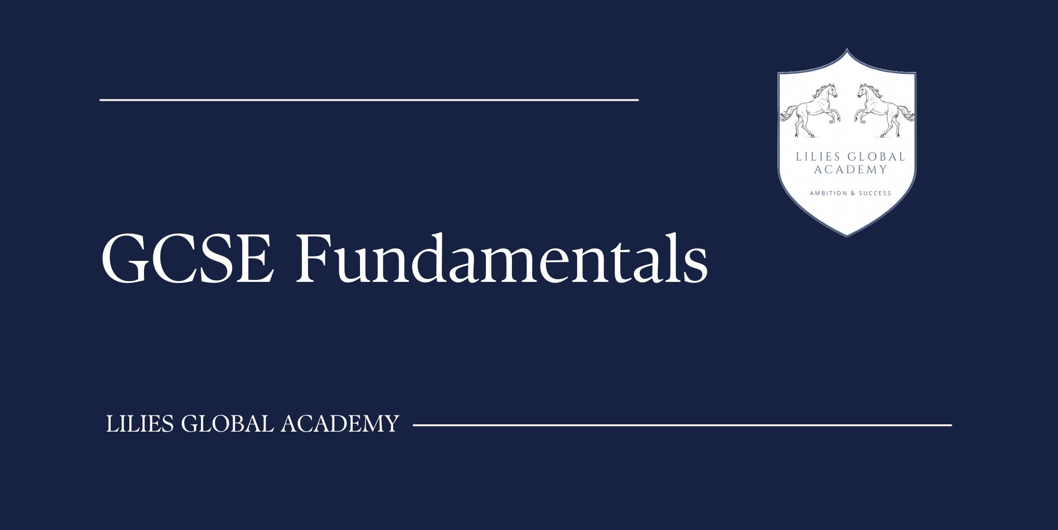 4-Weeks GCSE Fundamentals (Higher) – Lilies Global Academy